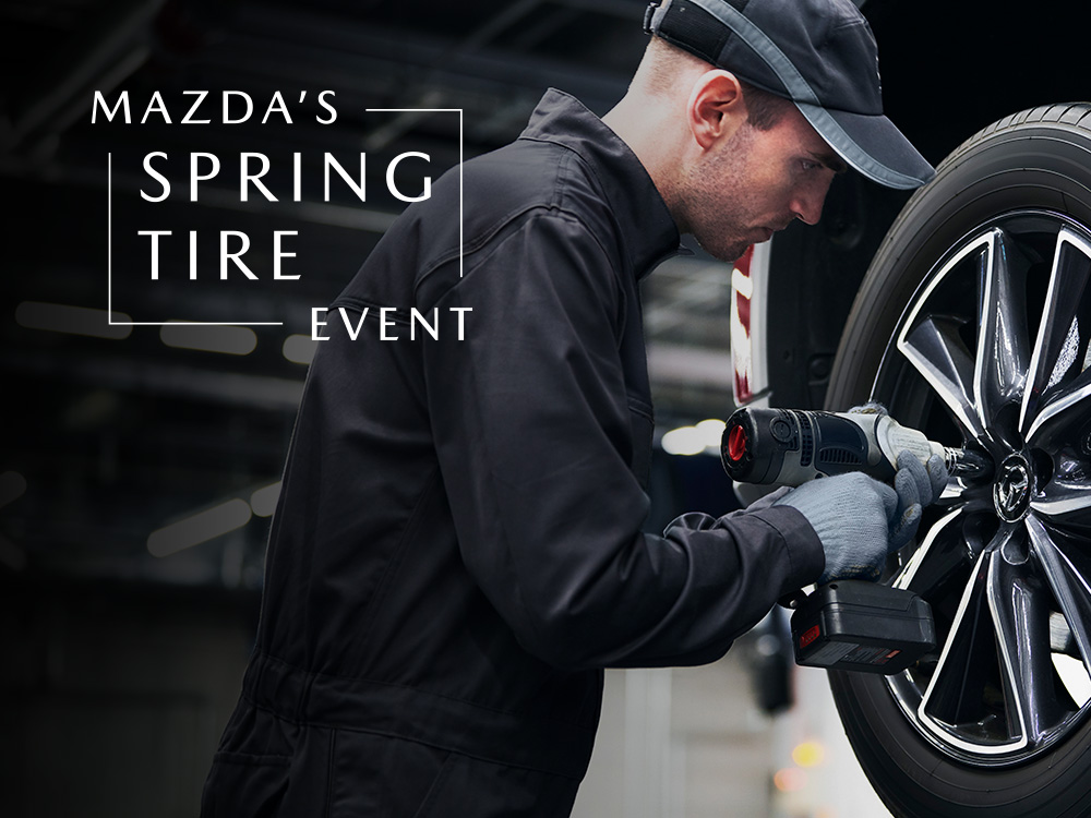 Mazda's Spring Tire Event | Contact Your Mazda Retailer | Mazda Canada